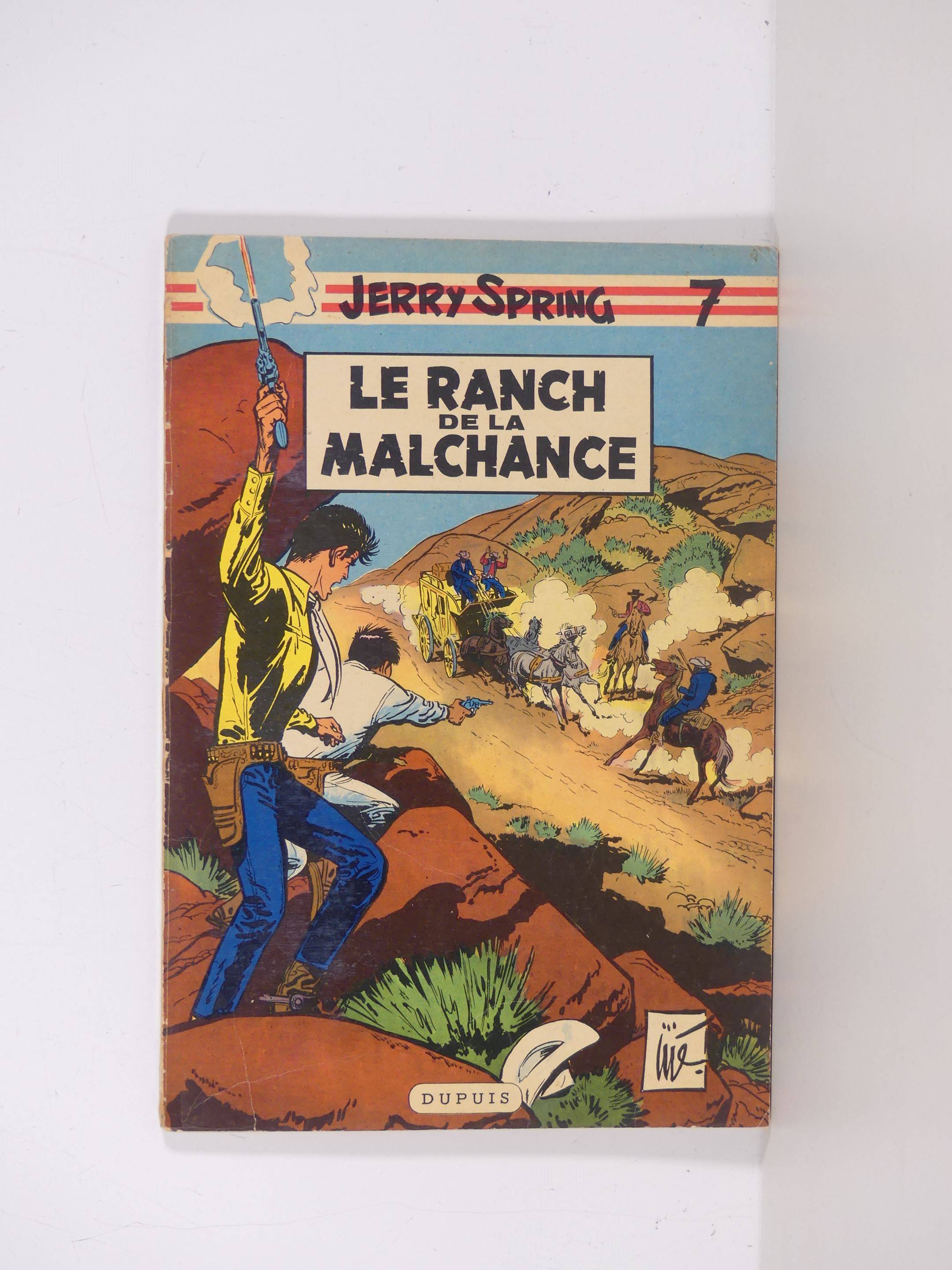 Jijé : Jerry Spring 7 ; Le Ranch de la malchance en édition originale ... Jijé : Jerry Spring 7 ; Le Ranch de la malchance en édition originale ...